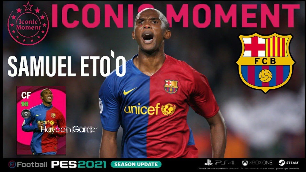 Samuel_Eto'o_Iconic_Moment_Card_concept|Iconic_Moment|Pes_2021| Hayaan ...