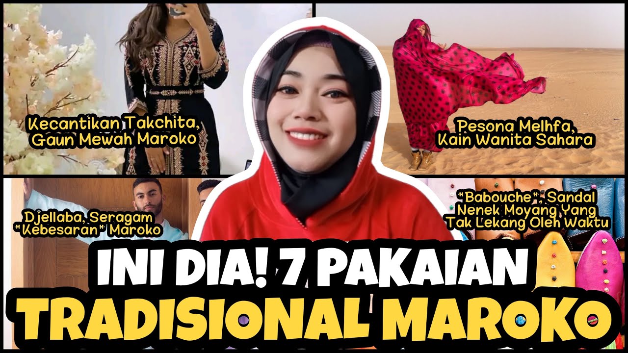 7 Pakaian Tradisional Maroko, Indahnya Gaun Takchita Hingga Anggunnya ...