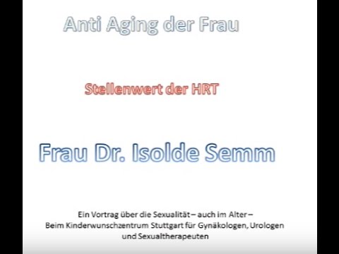 Antiaging bei der Frau --- Dr. Isolde Semm Gastrednerin in der ...