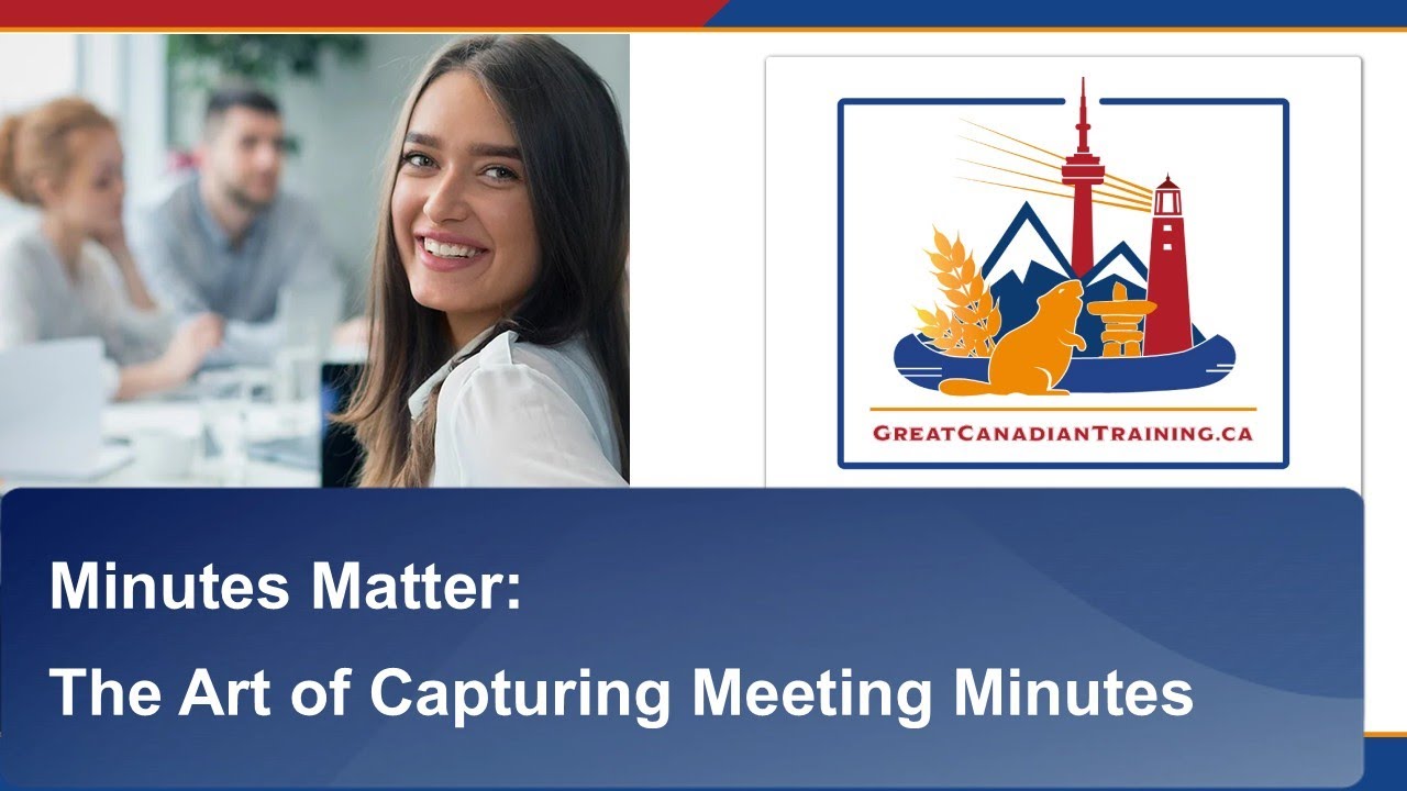 Minutes Matter: The Art of Capturing Meeting Minutes [FULL WEBINAR ...