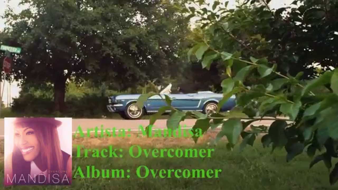 Mandisa Overcomer Lyrics + Subtítulos Español Official Video HD - YouTube