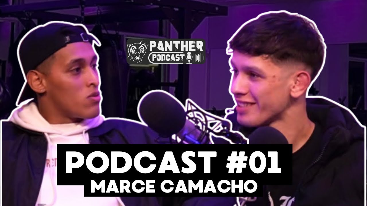 THE PANTHER PODCAST #01 - MARCE CAMACHO - YouTube