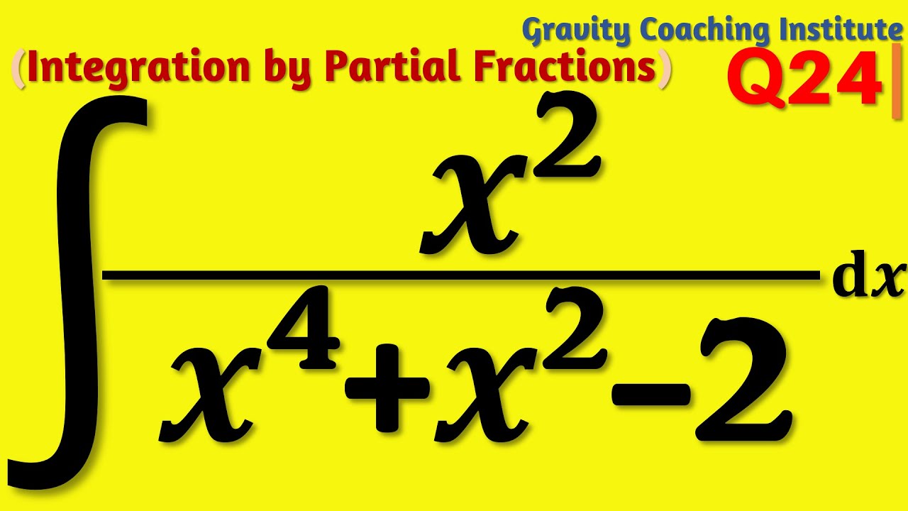 Q24 X 2 x 4 x 2 2 Dx Integral Of X Square By X Power 4 X q24-x-2-x-4-x-2-2-dx-integral-of-x-square-by-x-power-4-x