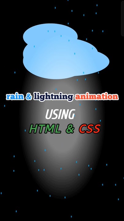 Rain & lightning animation using html,css & js #coding #webdesign #maharacreativity - YouTube