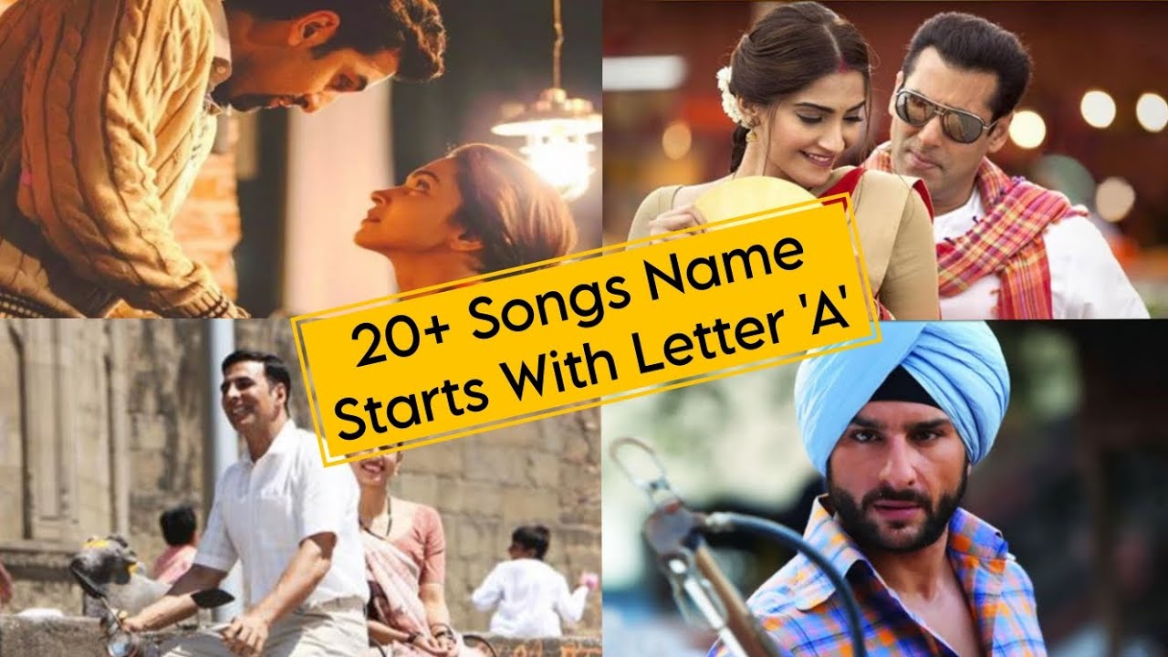 20+ Song Name Ideas Starts With Letter 'A' 😍| Letter 'A' Song Names🤌 ...