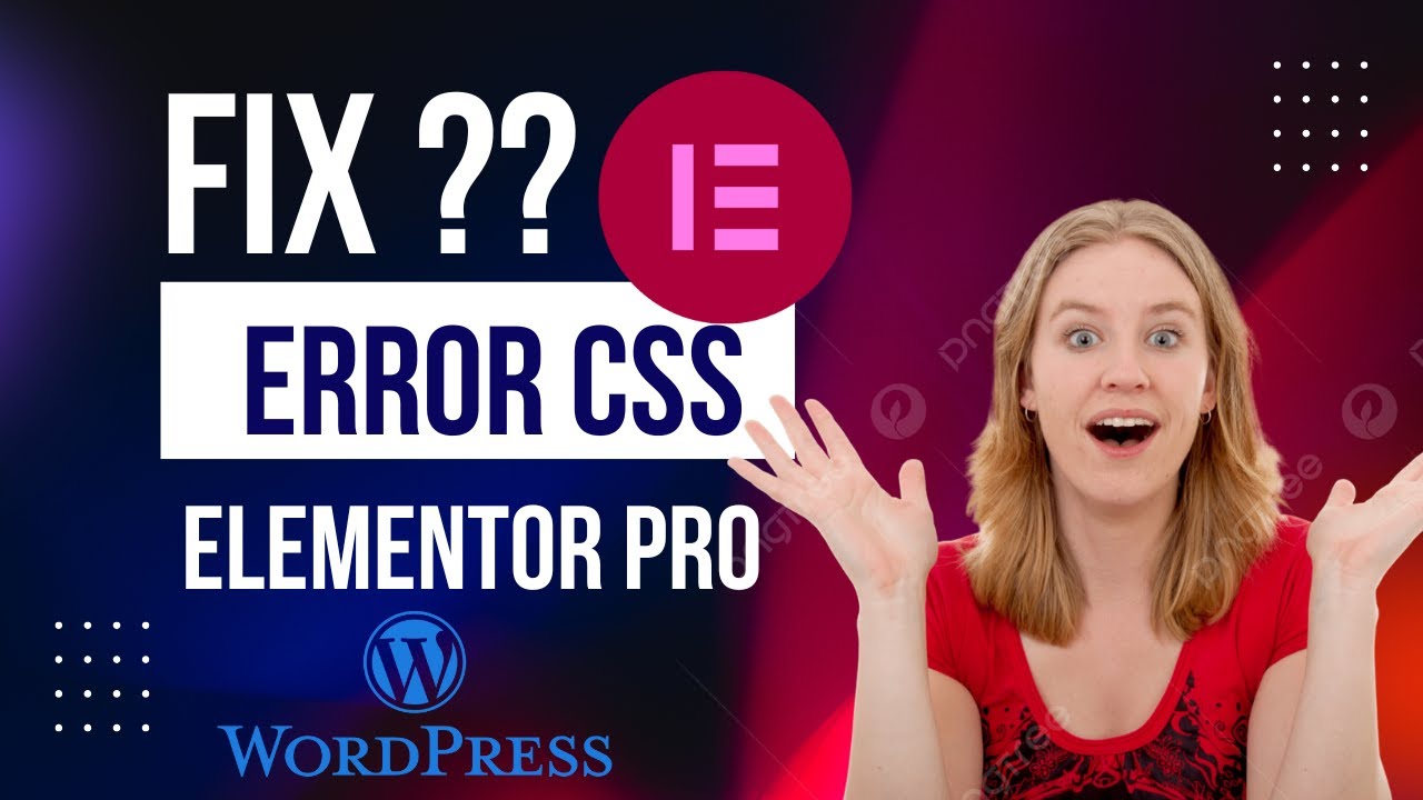 How To Fix Elementor Css Problems Wordpresstutorial Wordpress 6090