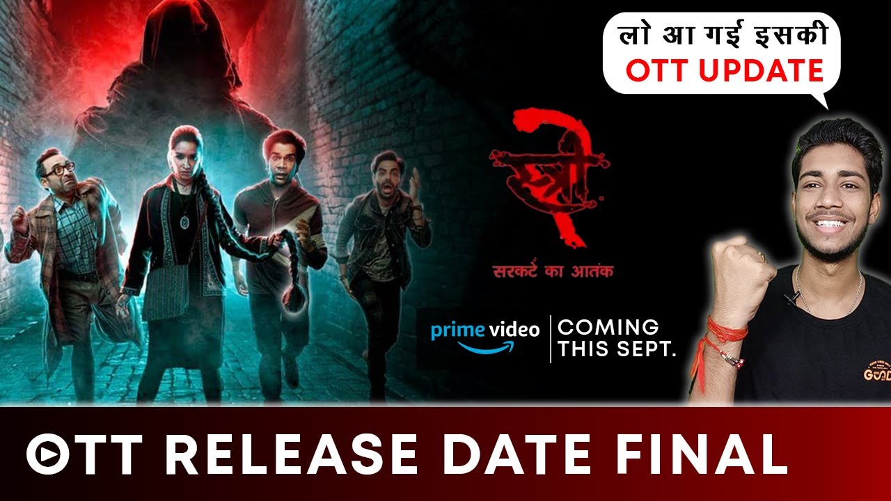 Stree 2 Final OTT Release Date | Stree 2 OTT Platform | Stree 2 Movie ...