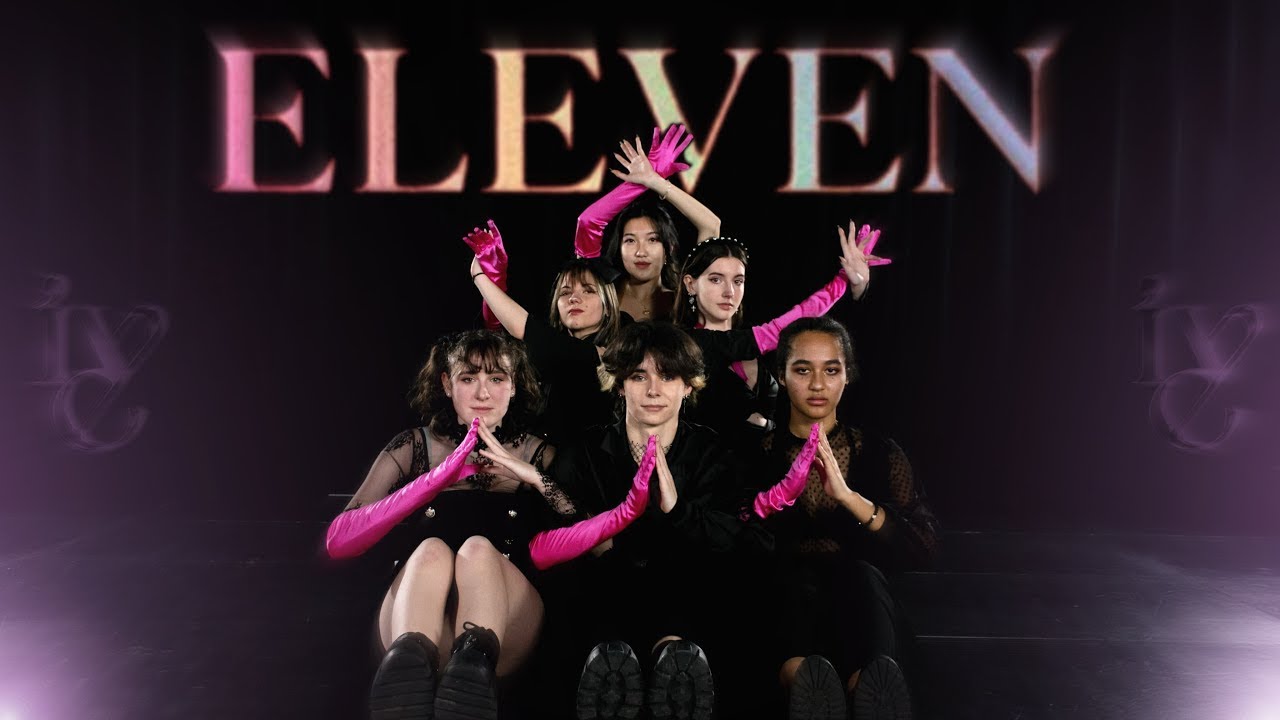 IVE (아이브) - ‘ELEVEN’ Dance Cover by MIDNIGHT CREW from France - YouTube