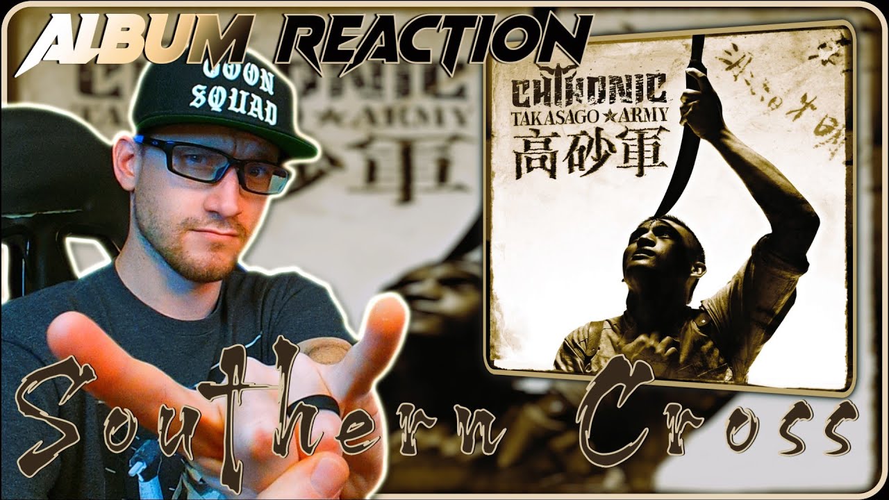 CHTHONIC | Southern Cross (ALBUM REACTION) "Huge Exodus vibes with this ...
