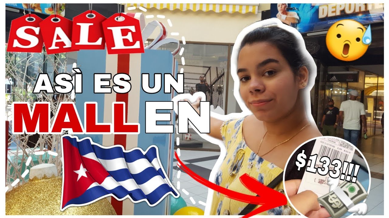 ¿Como es un MALL en Cuba?¿Hay tiendas de lujo?🇨🇺💸 - YouTube