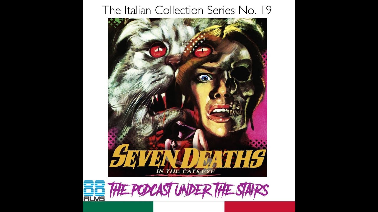 88 Films Italian Collection Review - Disc 19 - Seven Deaths in the Cat ...