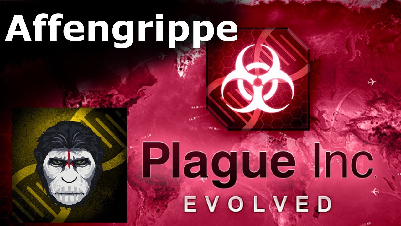 Plague Inc: Evolved - E14 - Affengrippe - YouTube