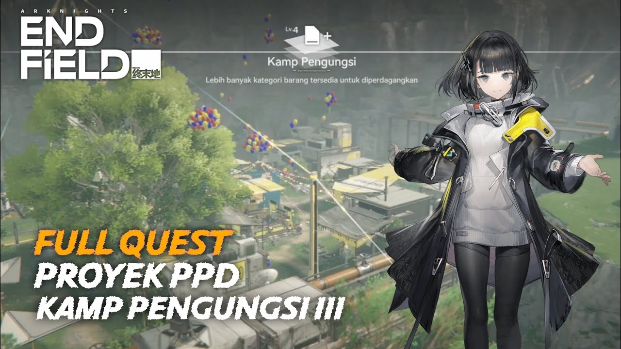 Full Quest Proyek PPD Kamp Pengungsi III | Arknights Endfield Ver 1.0 ...