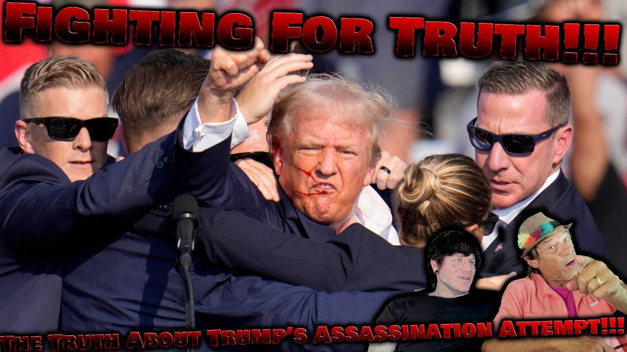 Fighting For Truth! Truth About Trump's Assassination Attempt! - YouTube