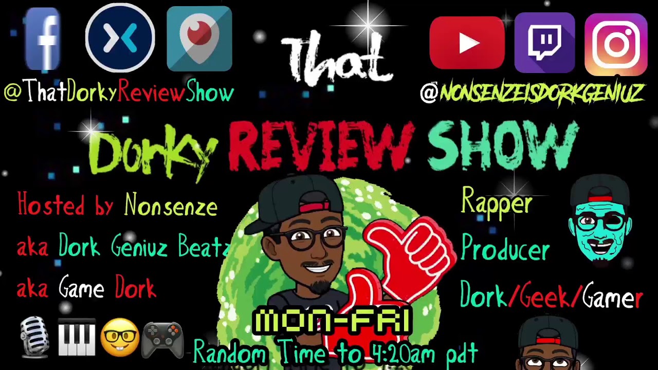 That Dorky Review Show: That Dorky 2021 Episode" Listening To Your ...