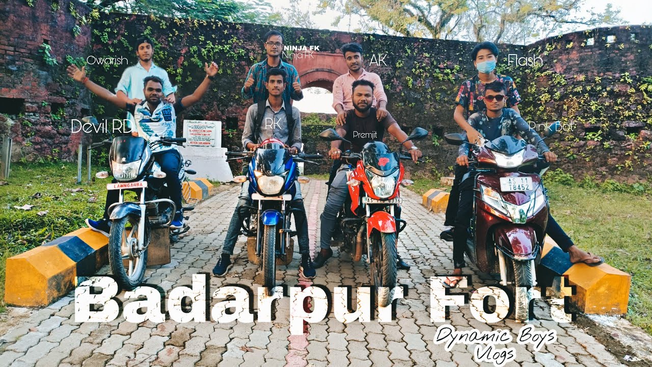 Badarpur Fort Tour | Assam | Karimganj | Dynamic Vlogs | Beautiful ...