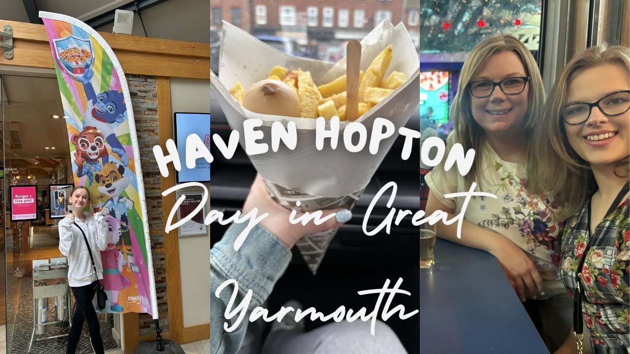 Hopton Haven 2025 - Day in Great Yarmouth - YouTube