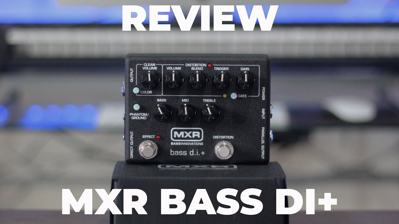 MXR BASS DI+ | REVIEW & UNBOXING | BASS PEDAL - YouTube