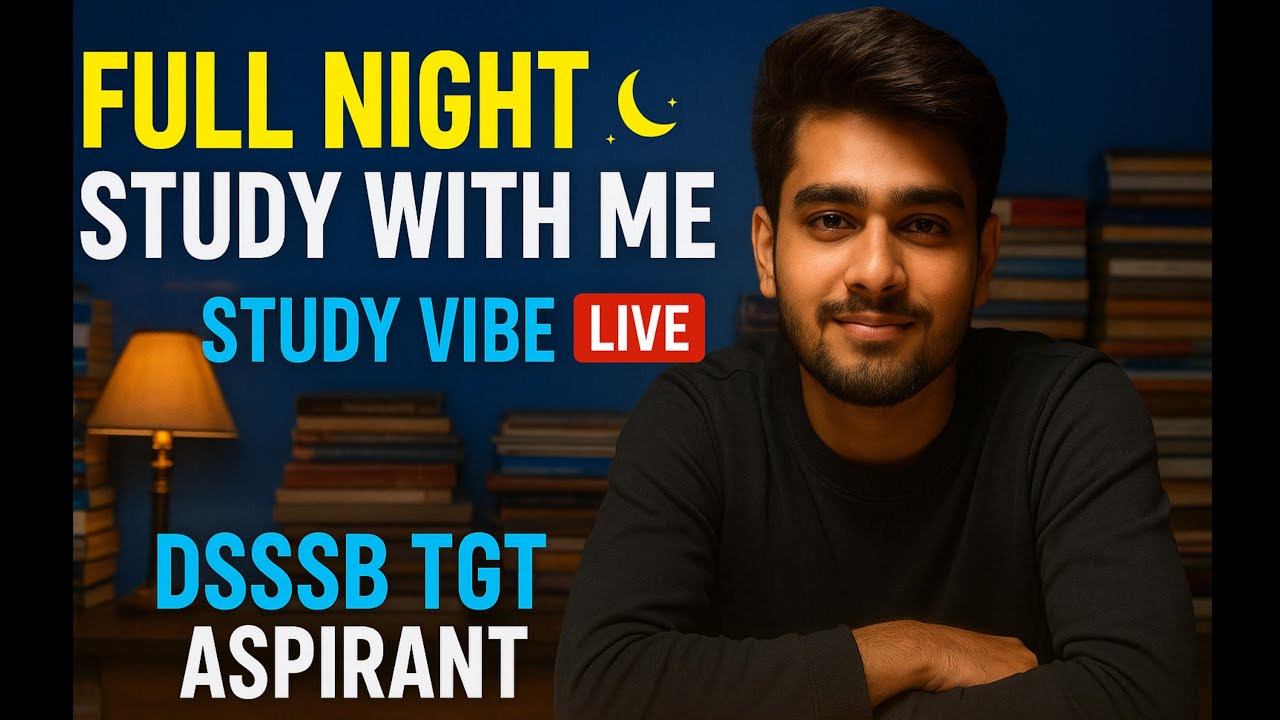 Study With Me Live ⏰ | DSSSB TGT Hindi | TRE 4.0 | MP TET | PGT ...