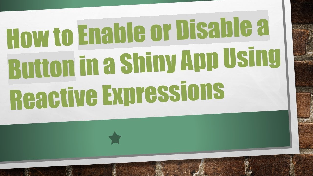 How to Enable or Disable a Button in a Shiny App Using Reactive Expressions - YouTube