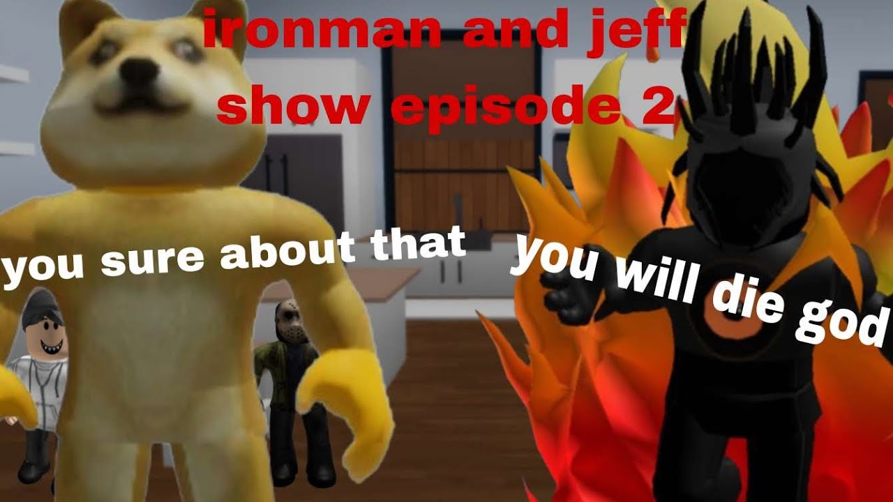 Ep 2 iron man and Jeff show Jason and god - YouTube