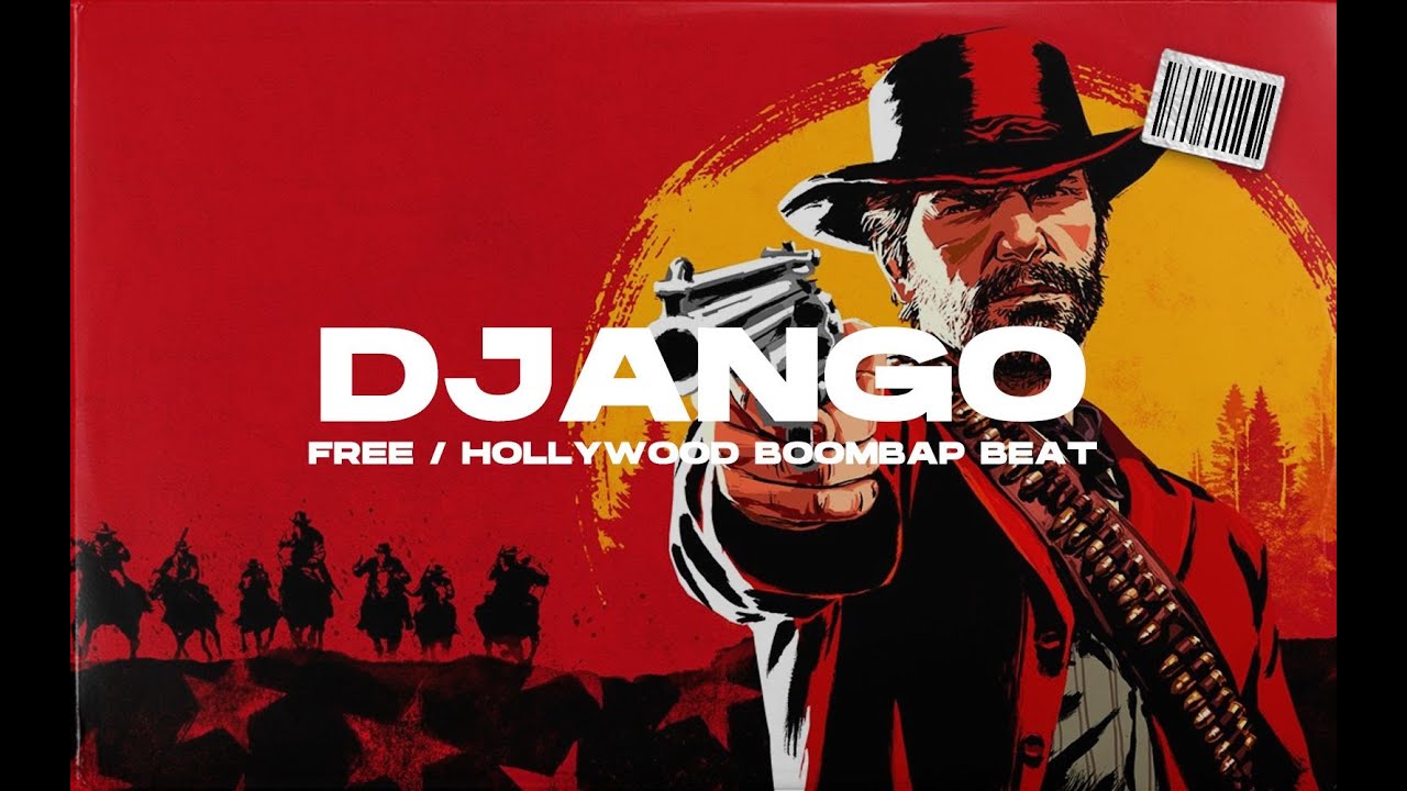 【FREE】Hollywood Boombap Type Beat — "Django" | Country Rap beat ...