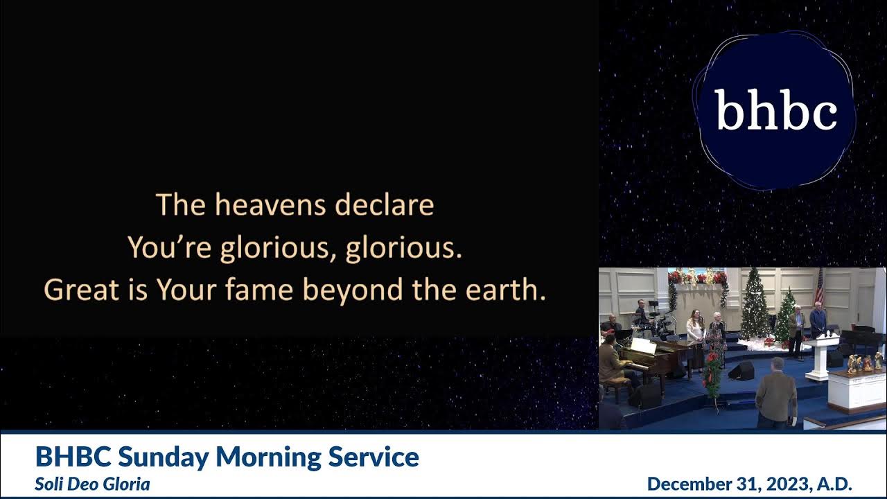 BHBC Sunday Morning Service - YouTube