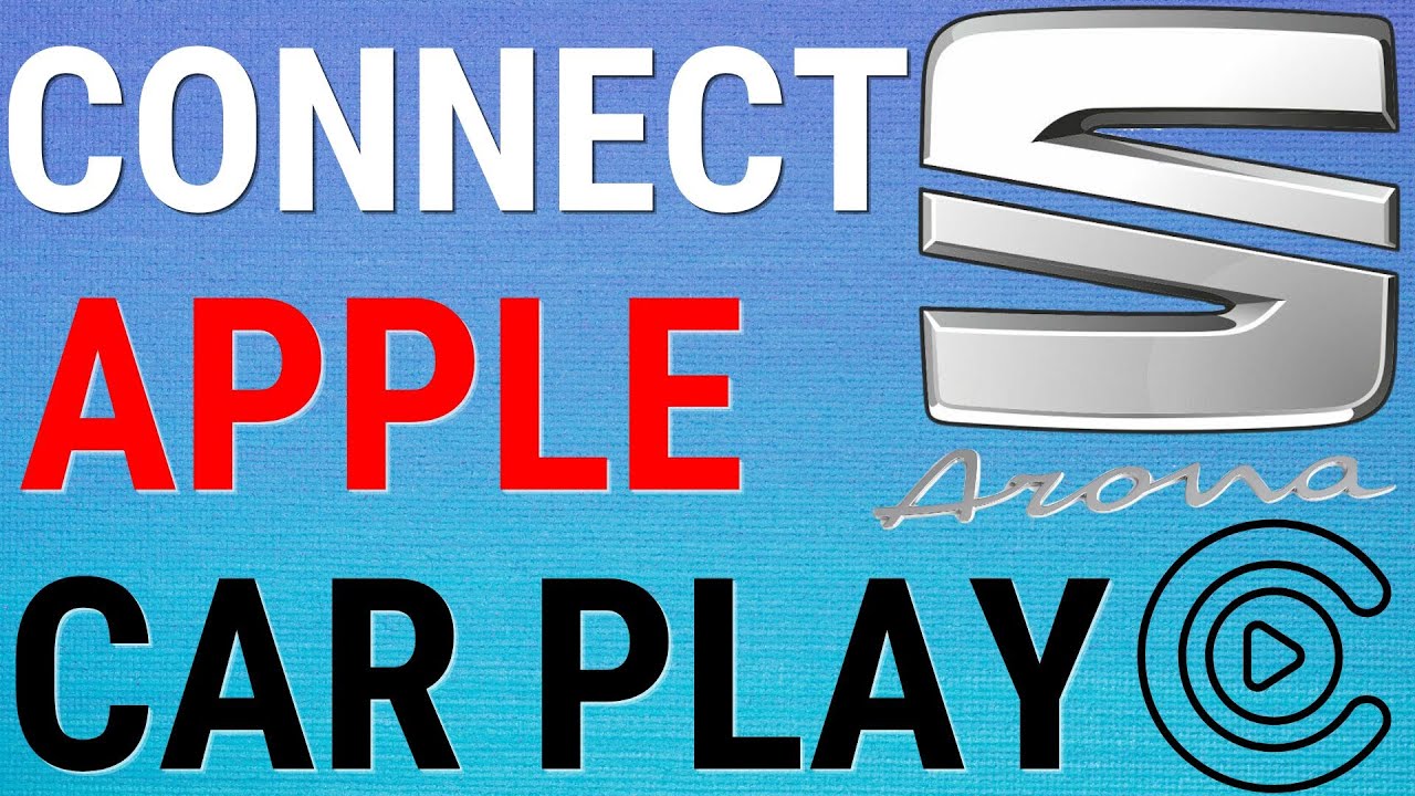 Seat Arona: Connect iPhone To Apple CarPlay - YouTube