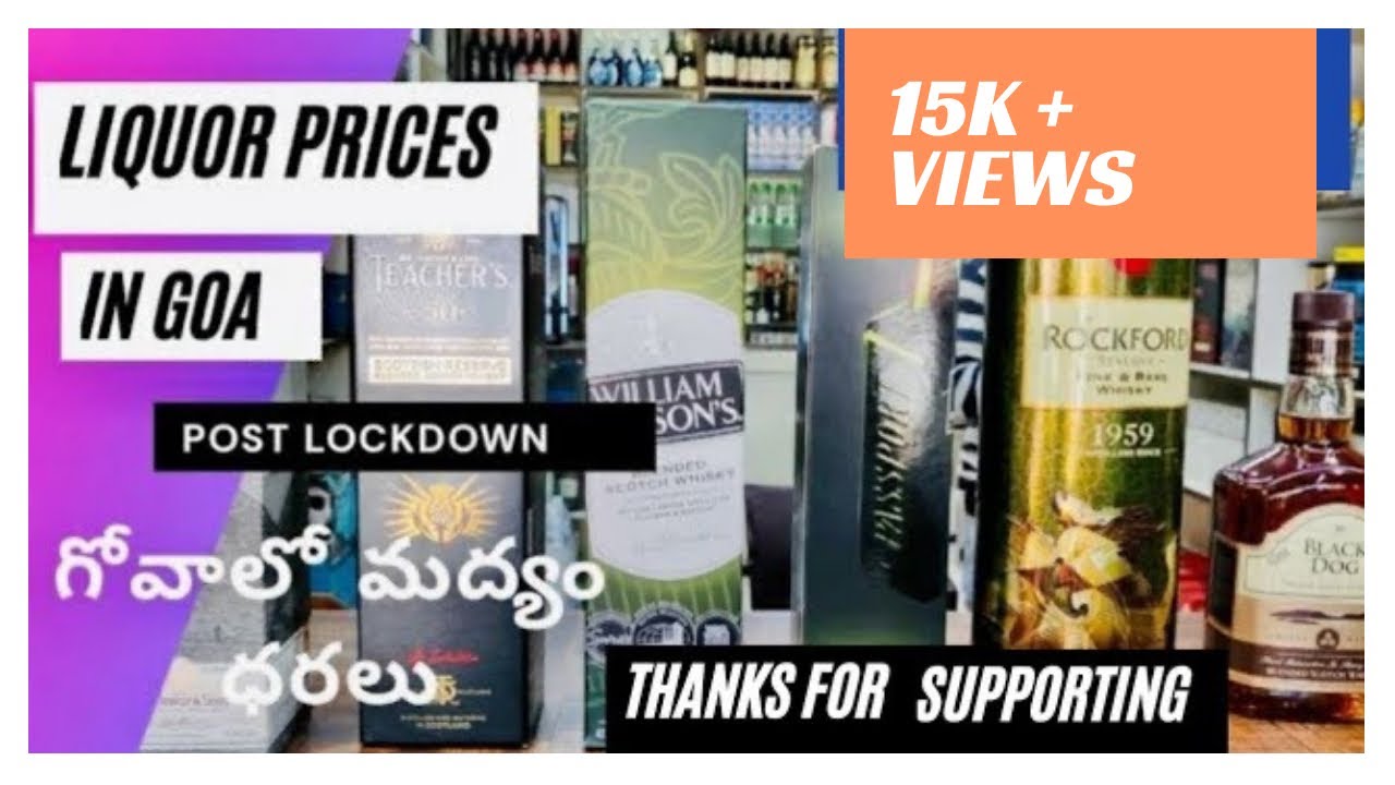 GOA LIQUOR PRICES NEW RATE 2020 | POST LOCKDOWN PRICES | WHISKEY BEER ...