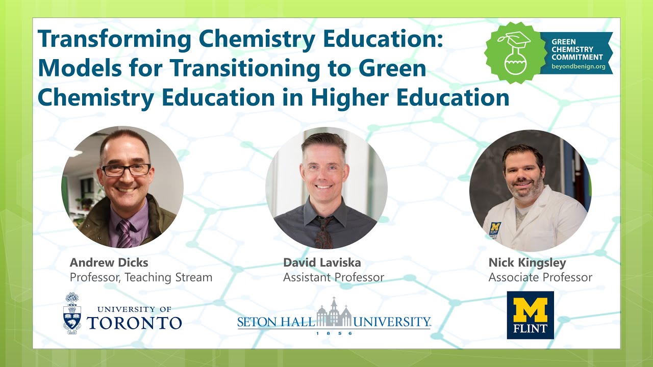 Transforming Chemistry Education: Models for Transitioning to Green ...