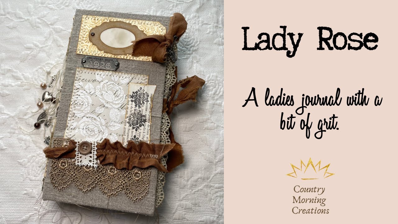 Lady Rose~ A ladies journal with a darker, grittier side - YouTube