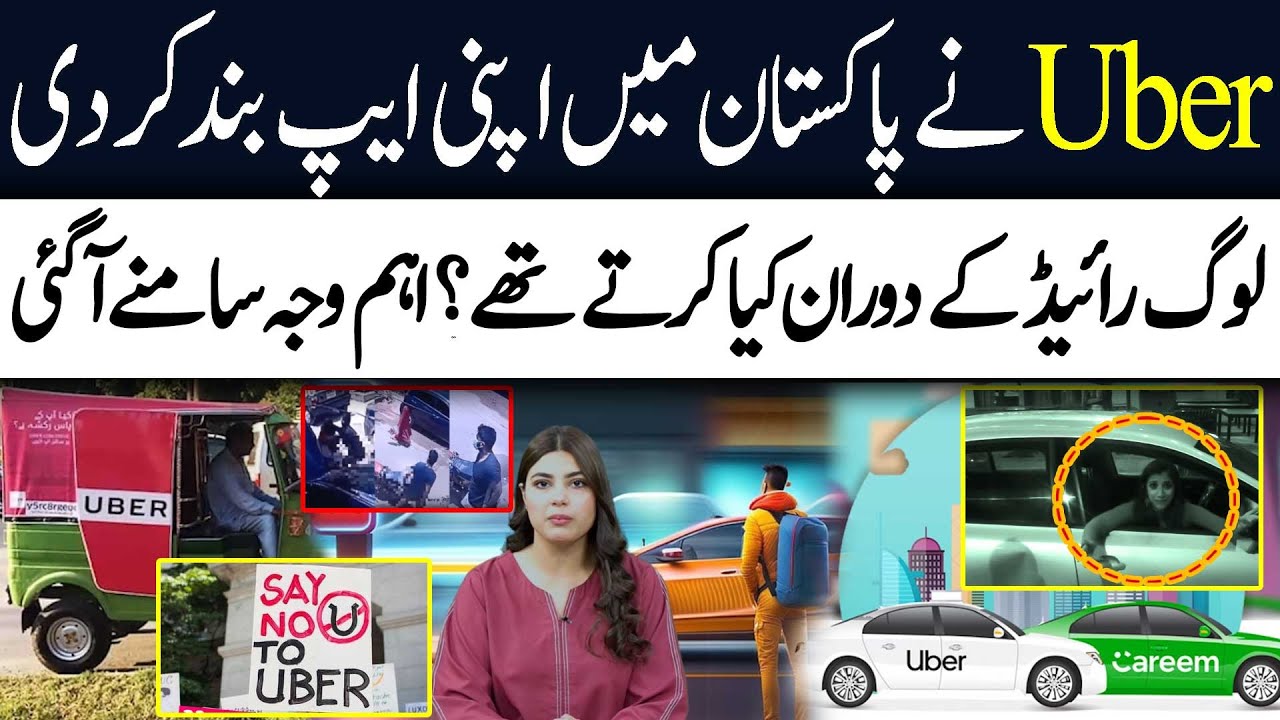 Uber Shuts Down Service In Pakistan | Real Story Behind Uber Banned ...