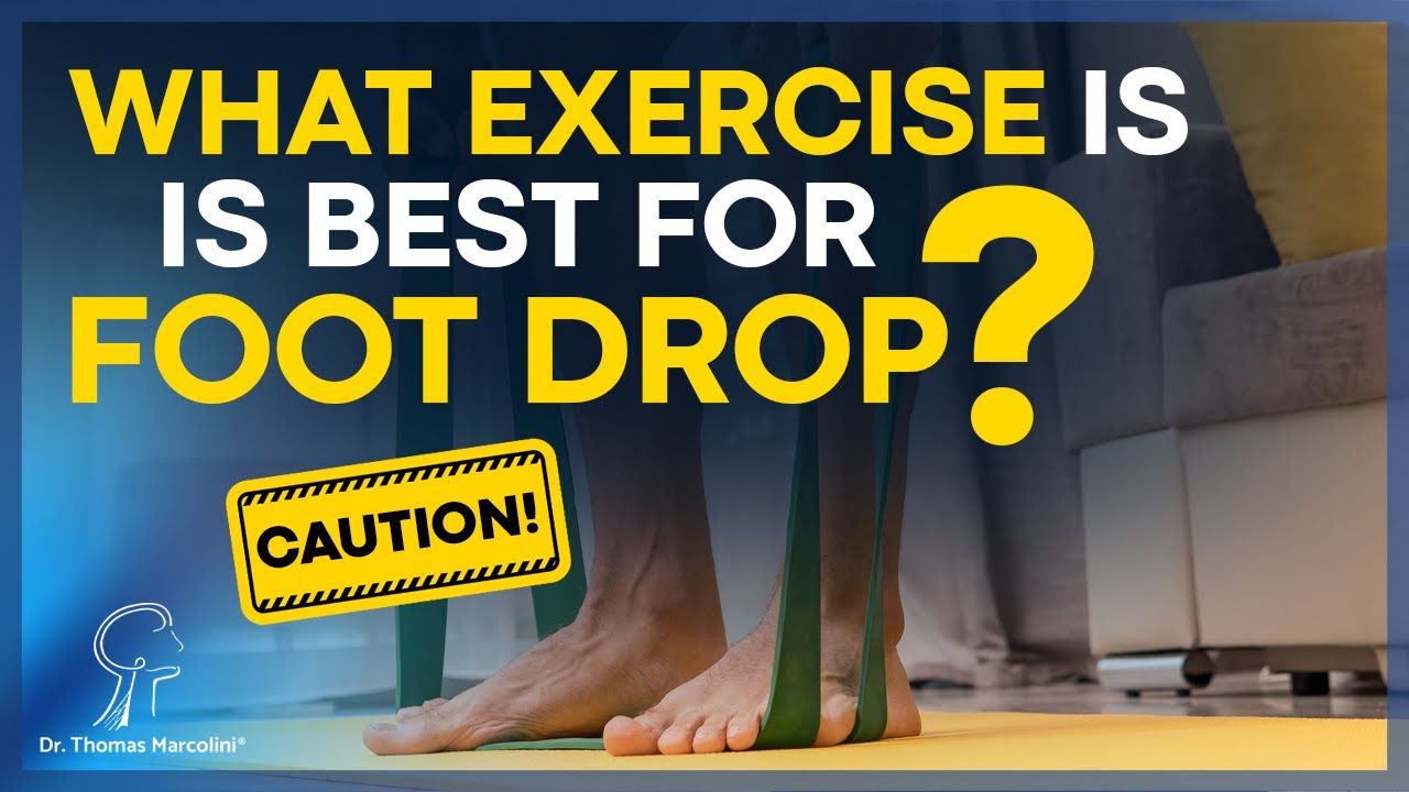 Exercises for Foot Drop – Best Rehab Techniques to Improve Mobility ...