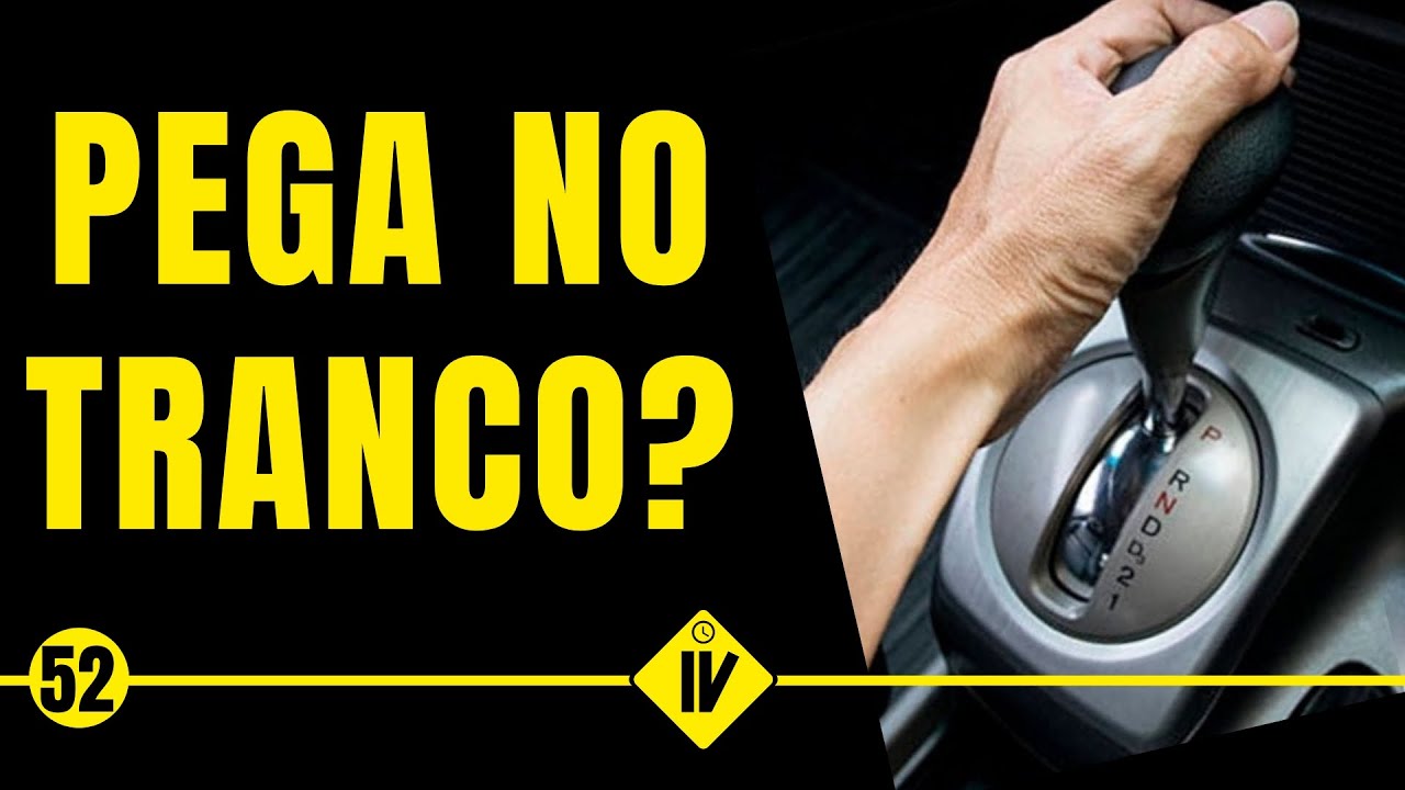 CARRO AUTOMÁTICO PEGA NO TRANCO? - YouTube
