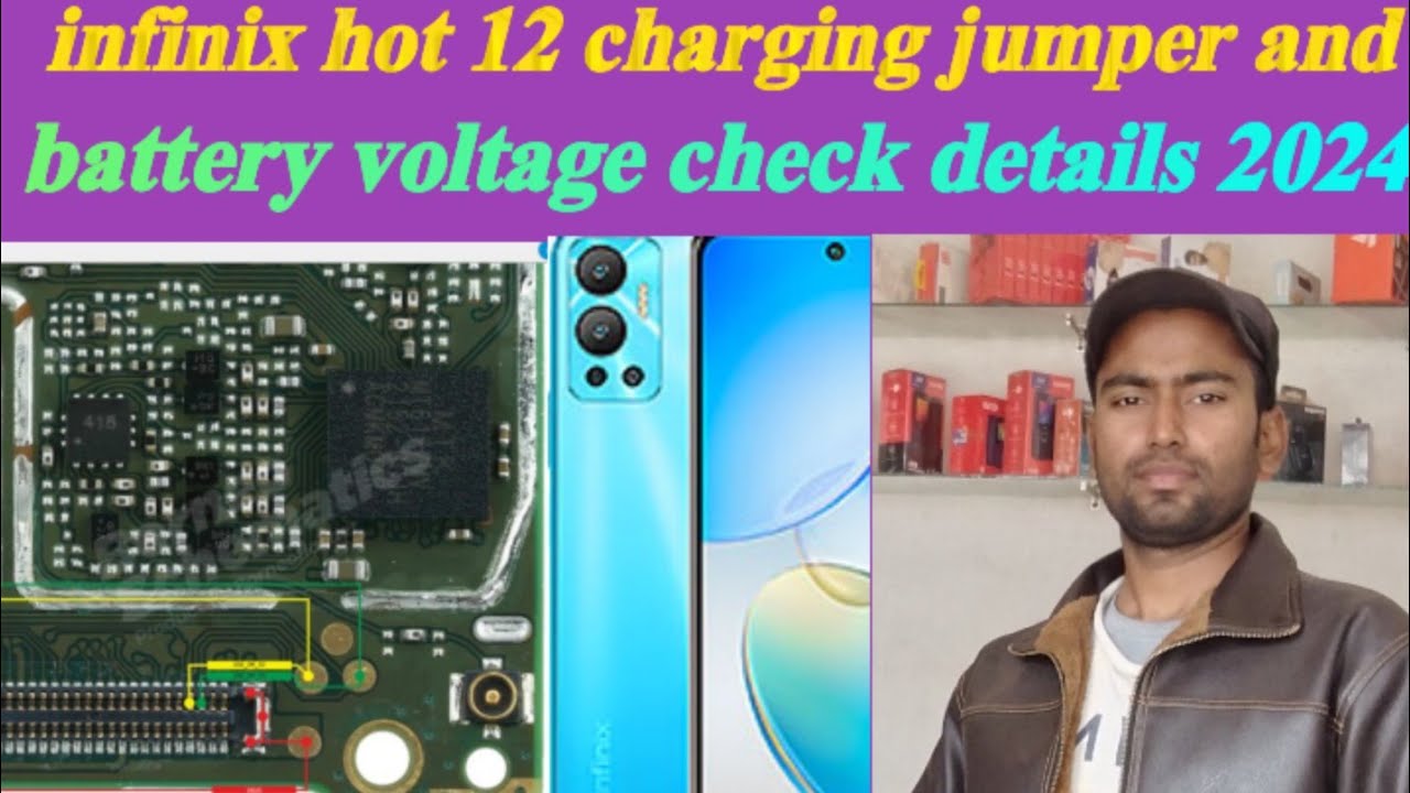 infinix hot 12 charjing jumper and battery voltage check details 2024 ...