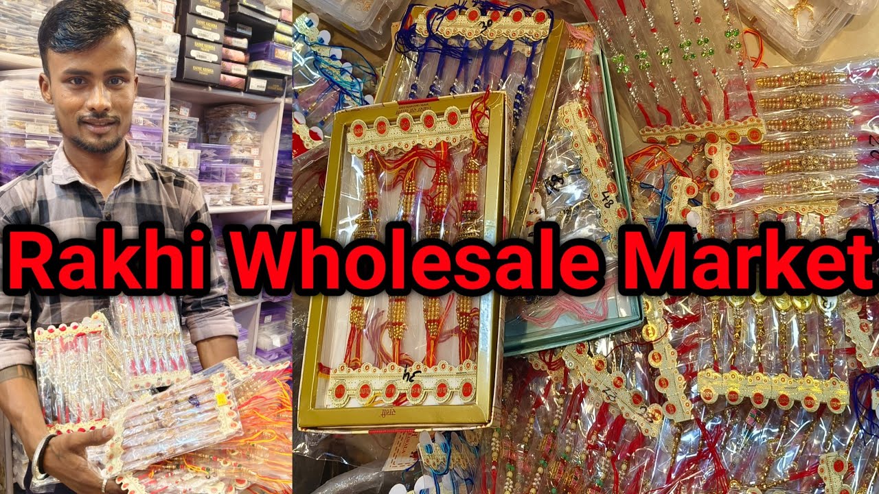 Rakhi Wholesale Market In Churi Market Patna | Rakhi Wholesale Market ...
