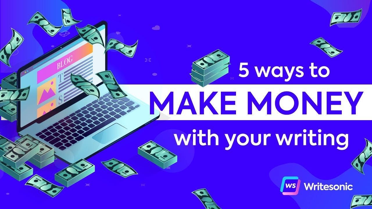 5 Ways to Earn Money by Writing Online - YouTube