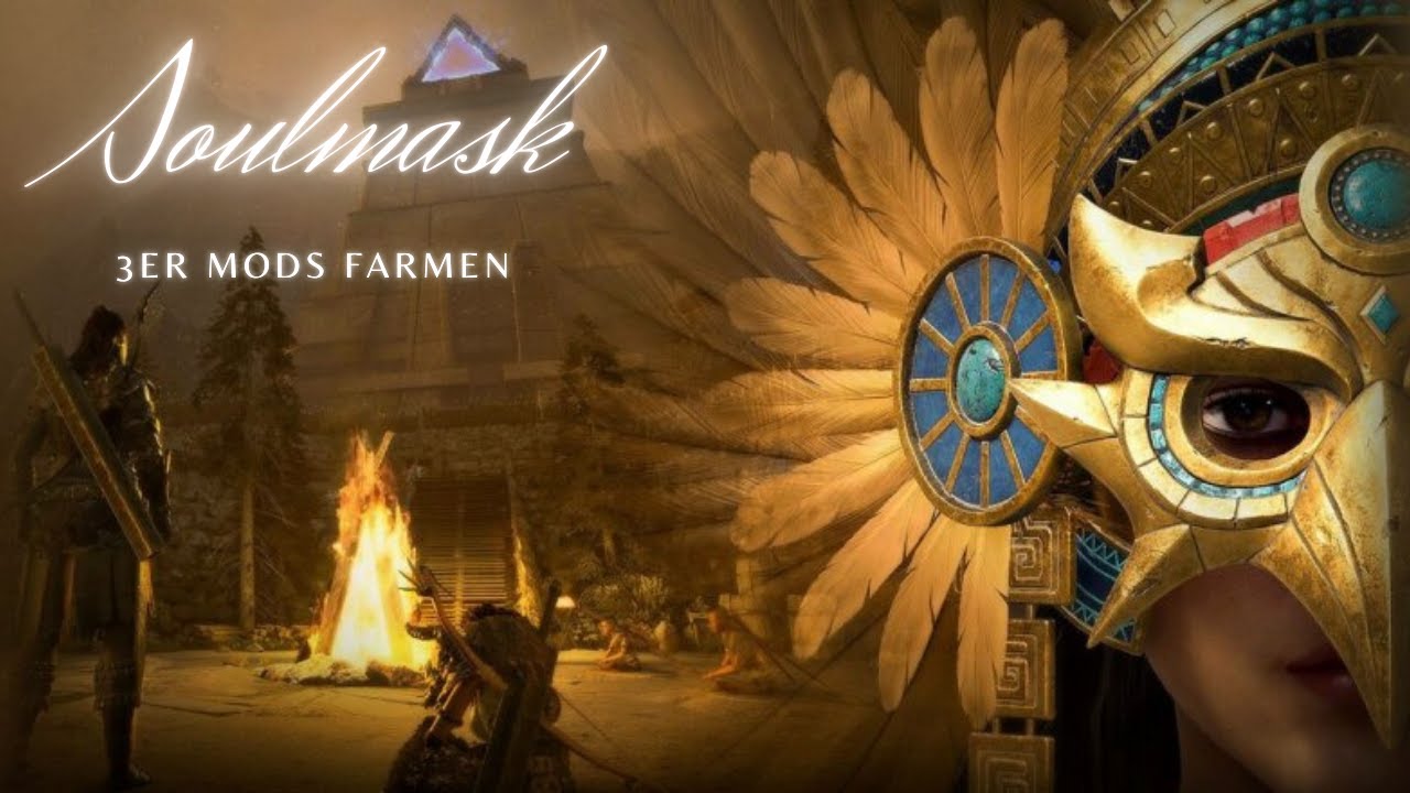 Mods(chance auf 3er Mod) farmen in Soulmask - YouTube