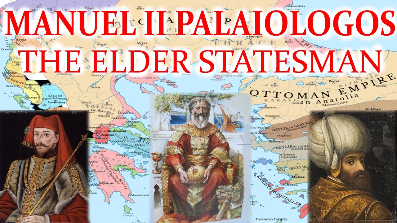 Manuel II Palaiologos: The Elder Statesman - YouTube