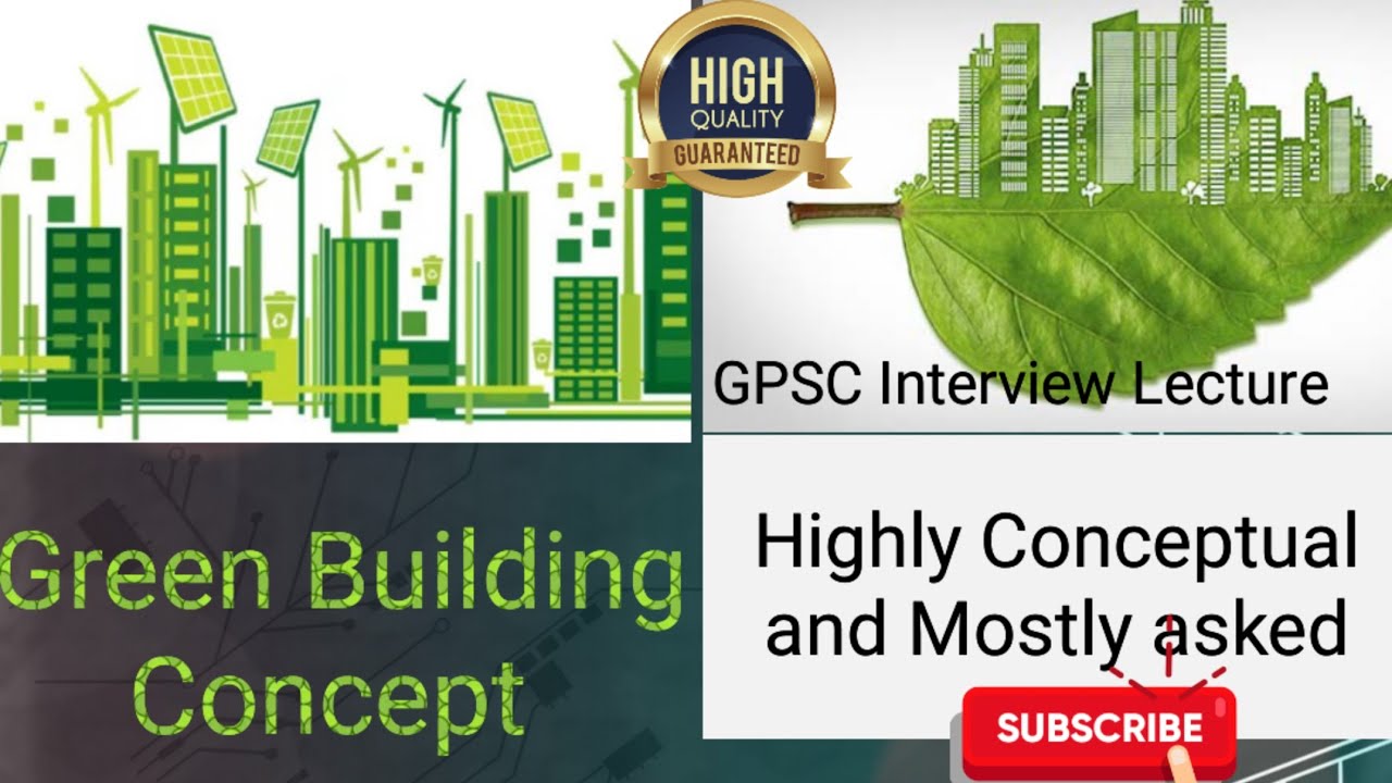 |Green Building Concept||GPSC interview||GPSC Civil Engineering ...