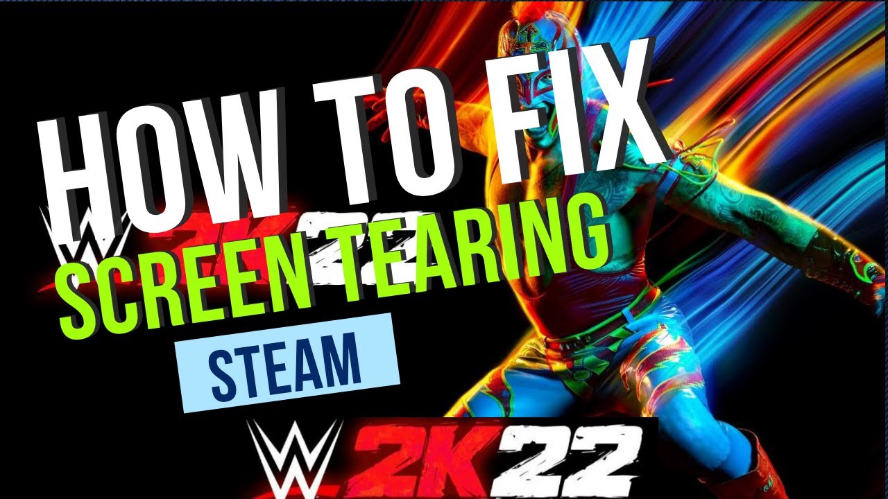 WWE 2K22 How To Fix Screen Tearing - YouTube