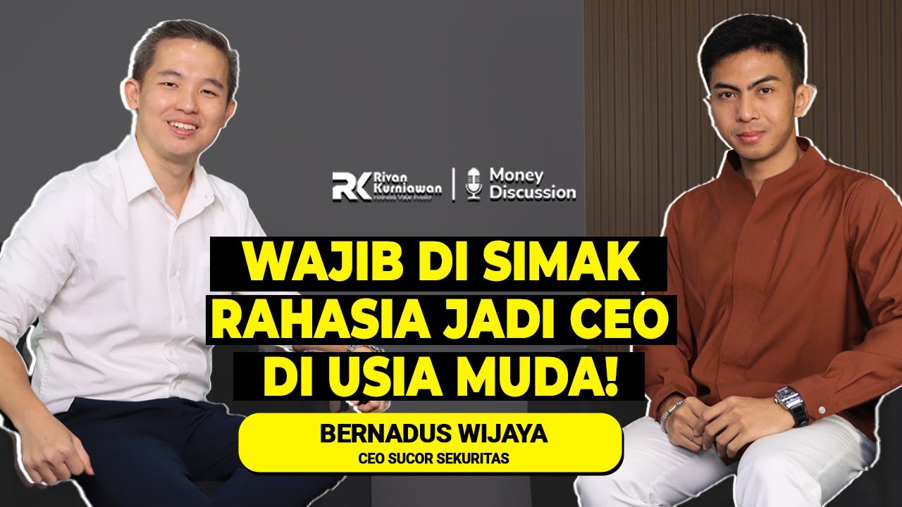 RAHASIA JADI CEO DI USIA MUDA With Bernadus Wijaya - YouTube