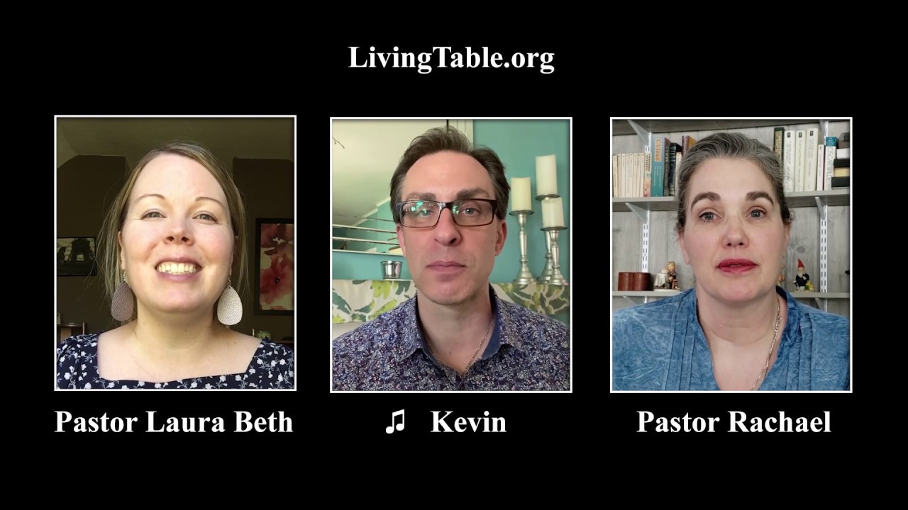 Welcome to Living Table UCC 2020 Worship! - YouTube
