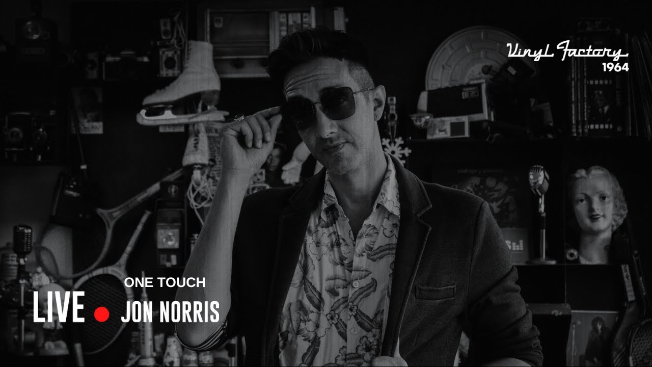 One Touch - JON NORRIS (Live Vinyl Factory) - YouTube