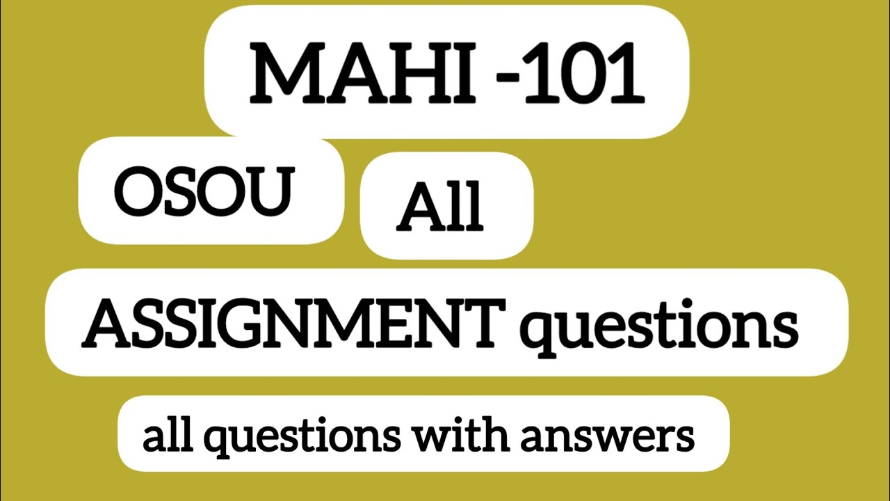MHI-101 assignment questions with verified answer live ||OSOU assignment MAHI-101|| - YouTube