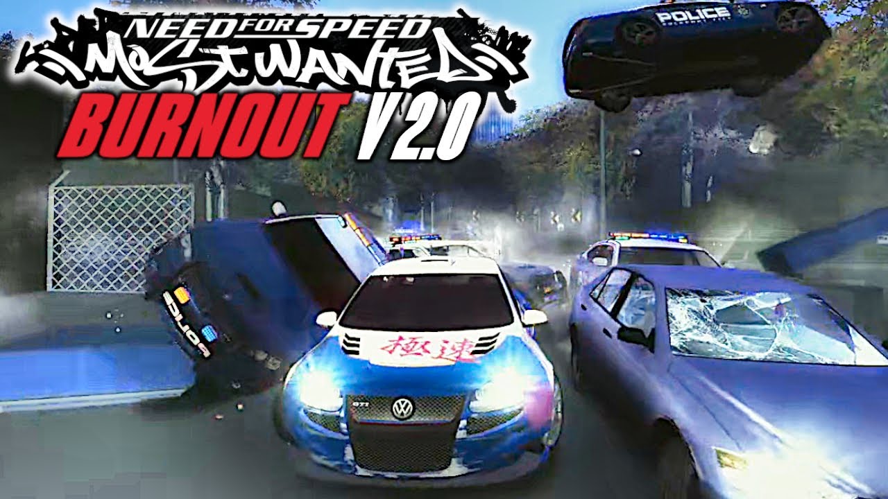 The Burnout Mod got even crazier! - NFS Most Wanted Burnout Mod v2.0 ...