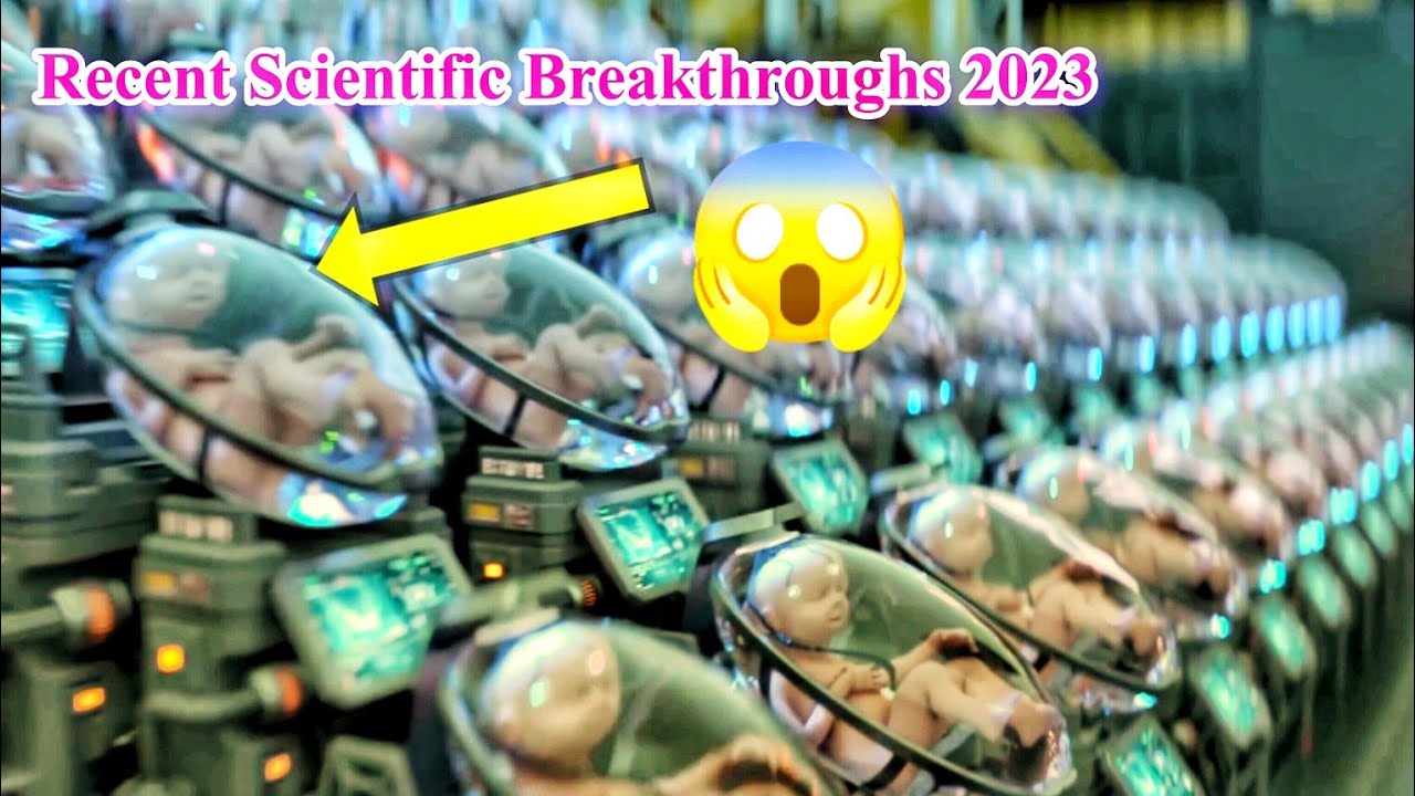 Top 12 Recent Scientific Breakthroughs Just Amazing. - YouTube