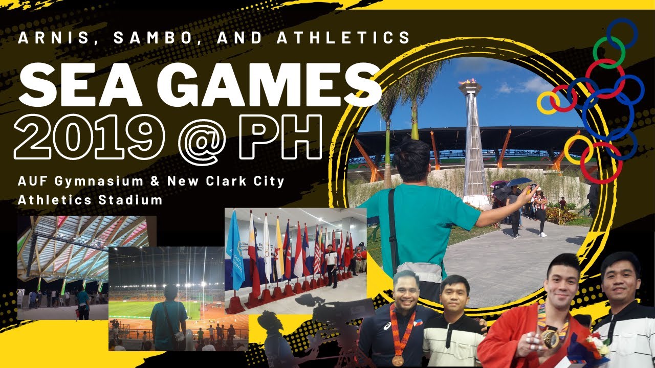 2019 Southeast Asian Games/ 30th SEA Games @ The Philippines [Arnis ...
