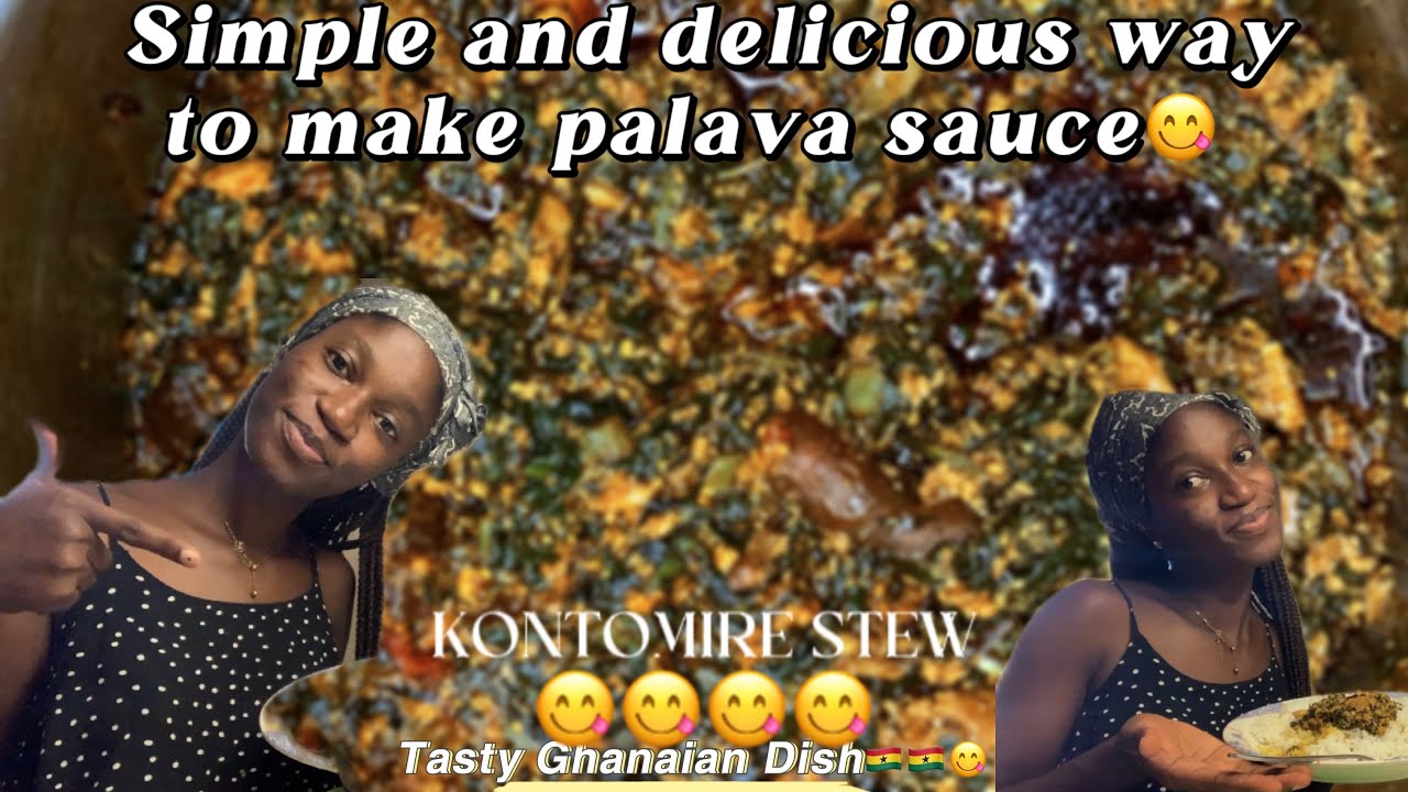 How to make Palava sauce/Kontomire stew/Egusi stew(Popular Ghanaian ...