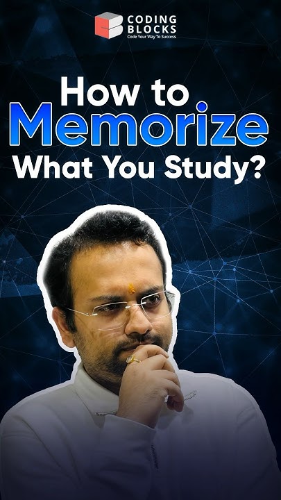 Master Your Memory: Kartik Bhaiya's Top Study Tips! #code #codingblocks #studytips - YouTube